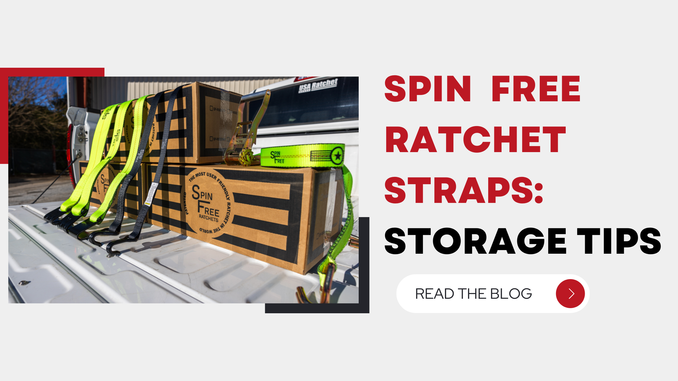 Tips for Storing SPIN FREE Ratchet Straps to Extend Lifespan | USA Ratchet